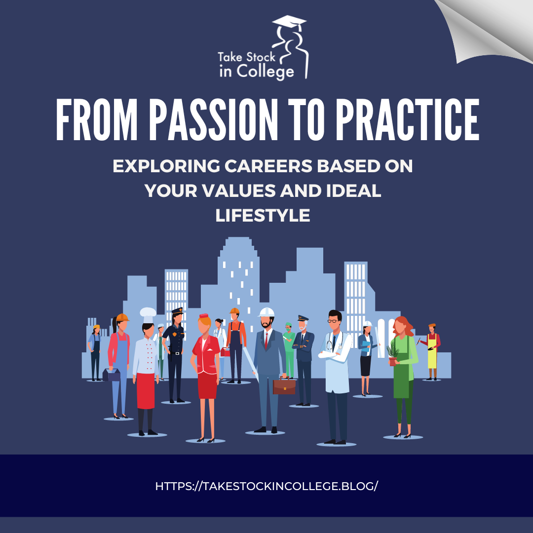 From Passion to Practice: Exploring Careers Based on your Values and ...